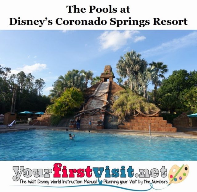 Review: The Pools at Disney's Coronado Springs Resort - yourfirstvisit.net
