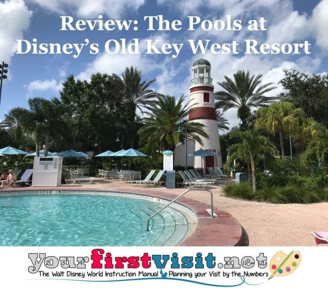 The Pools at Disney's Old Key West Resort - yourfirstvisit.net