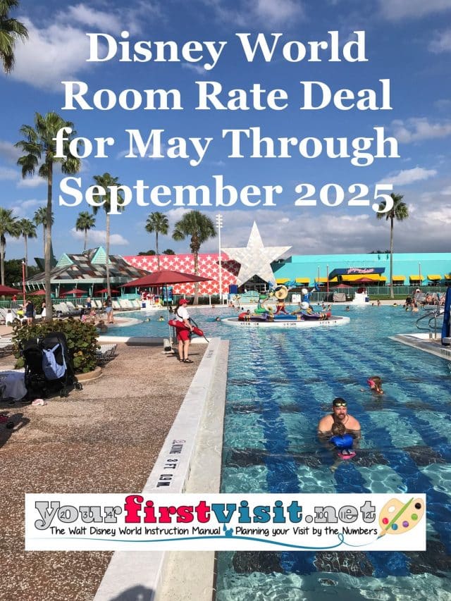 Disney World Room Rate Deal for Late Spring and Summer 2025 ...