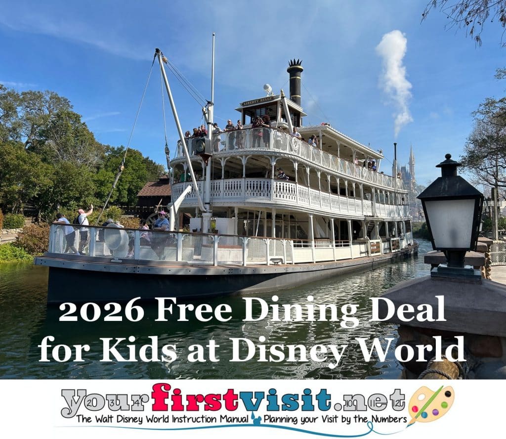 2026 Disney World Free Dining Deal for Kids - yourfirstvisit.net